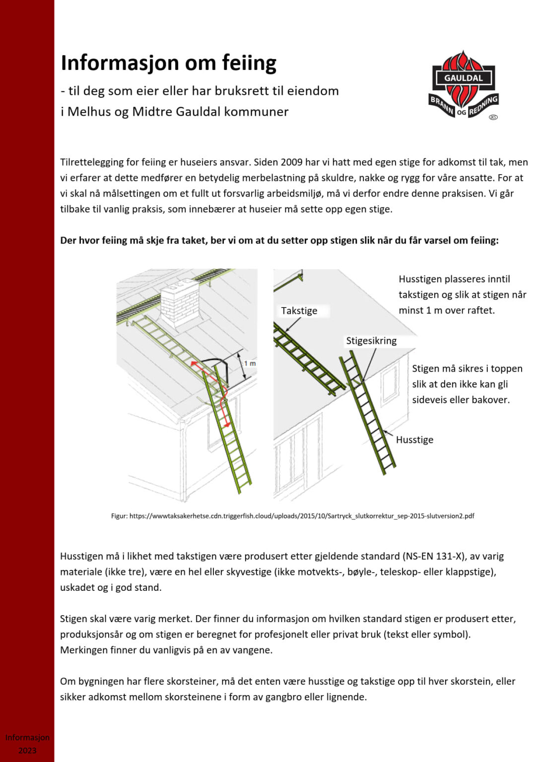 Informasjon ny instruks ved feiing - Gauldal Brann og Redning IKS